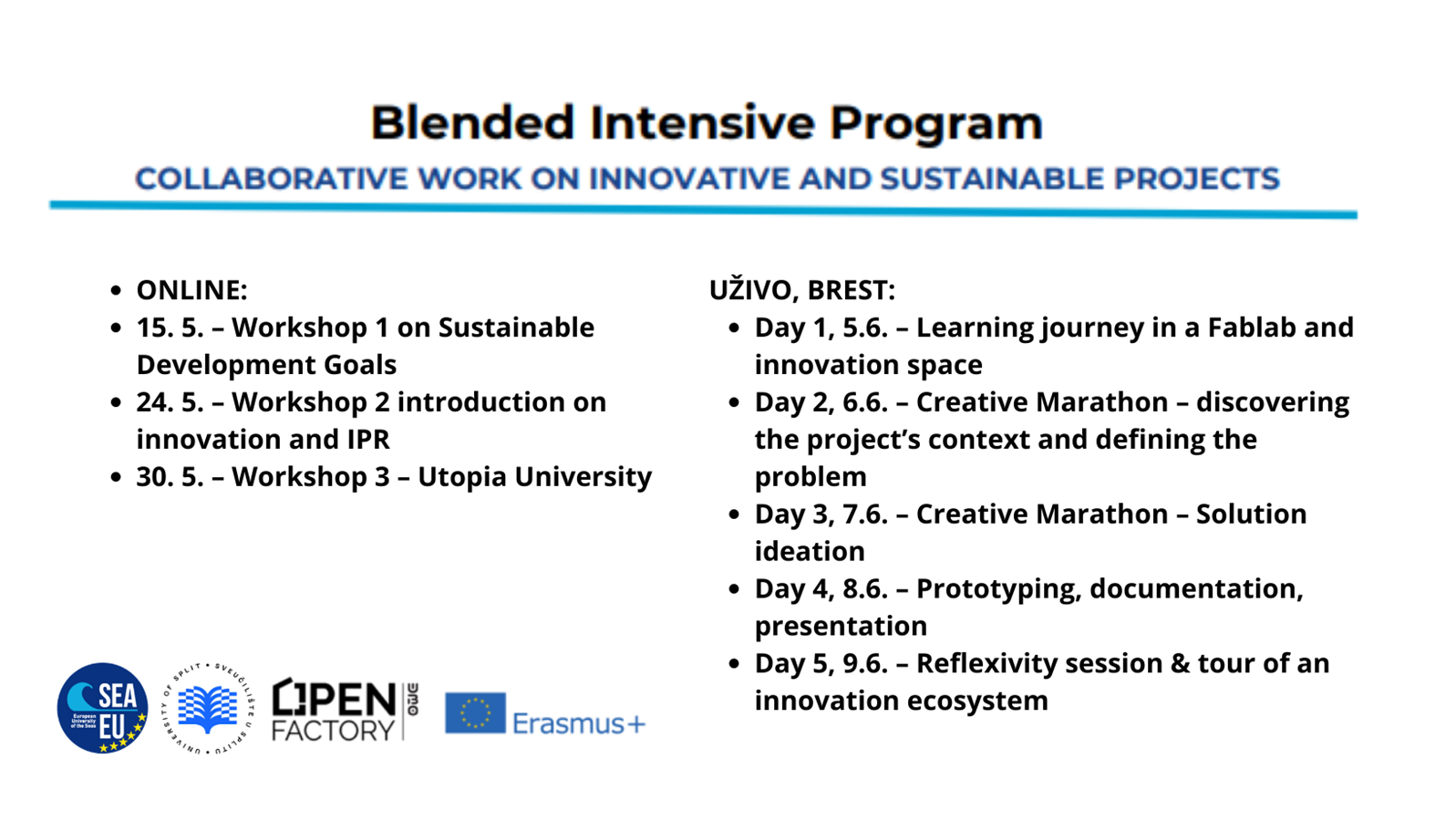 Sveučilište u Splitu - Apply to Blended Intensive Program in Brest and learn through practice ...